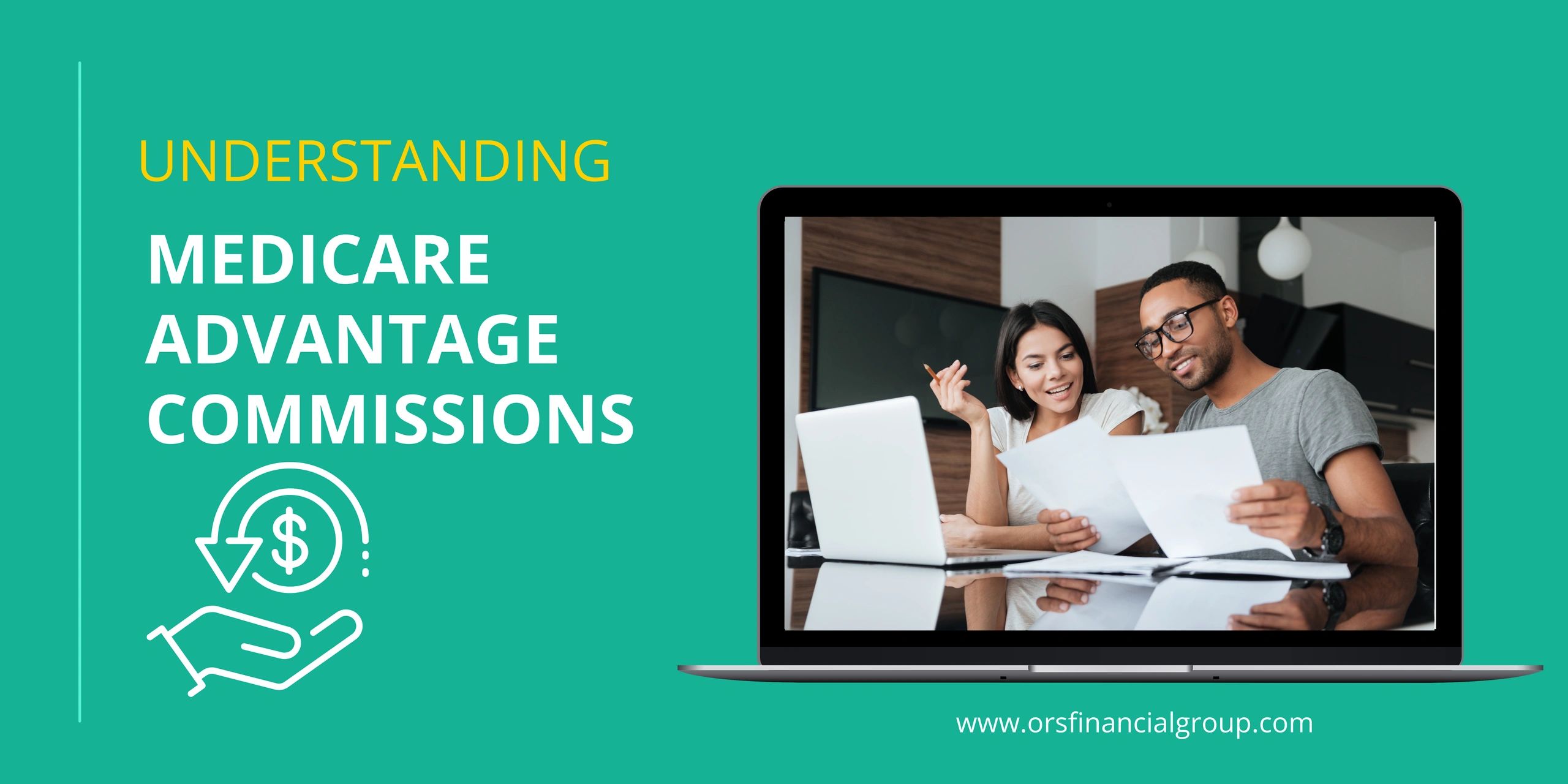 Understanding Medicare Advantage Commissions